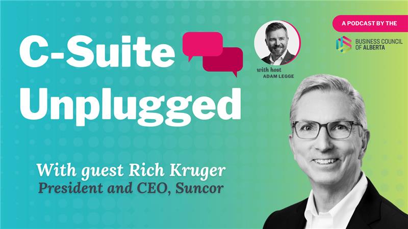 C-Suite Unplugged: Rich Kruger, President and CEO, Suncor